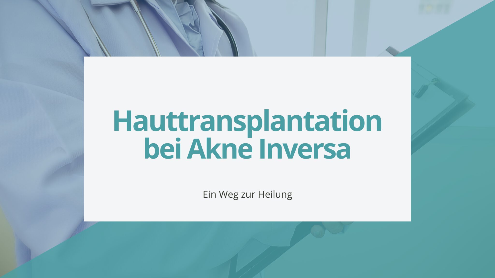 Hauttransplantation bei Akne Inversa: Ein Weg zur Heilung