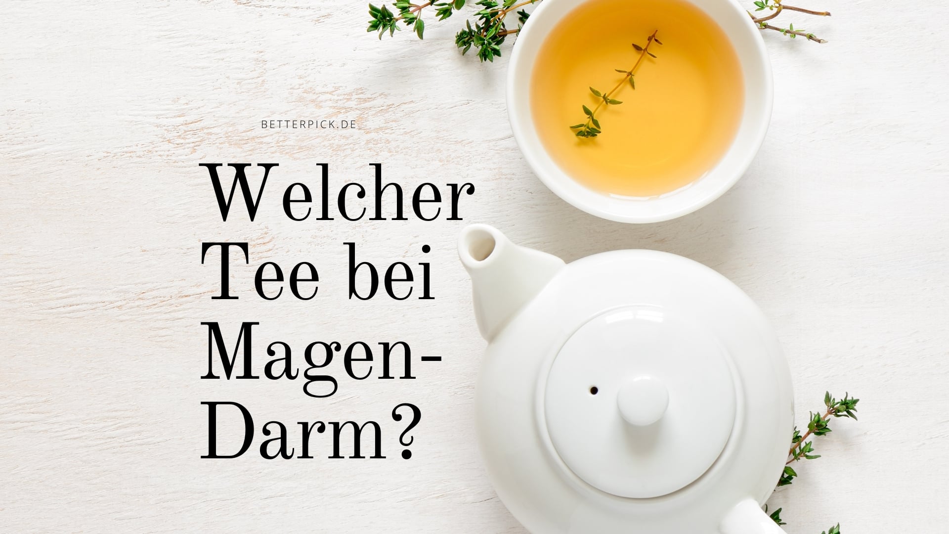 Die 5 besten Tees bei Magen-Darm-Beschwerden